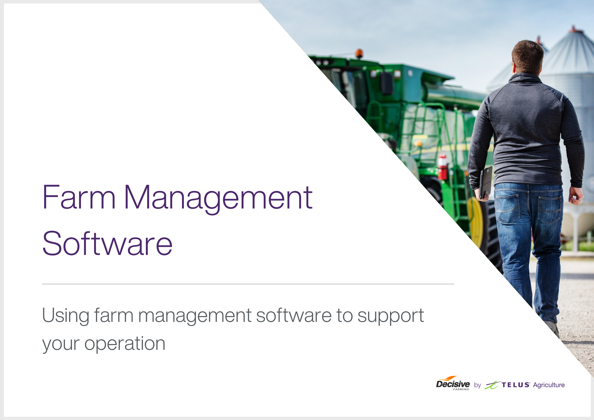 Farm management software | Decisive Farming by TELUS Agriculture